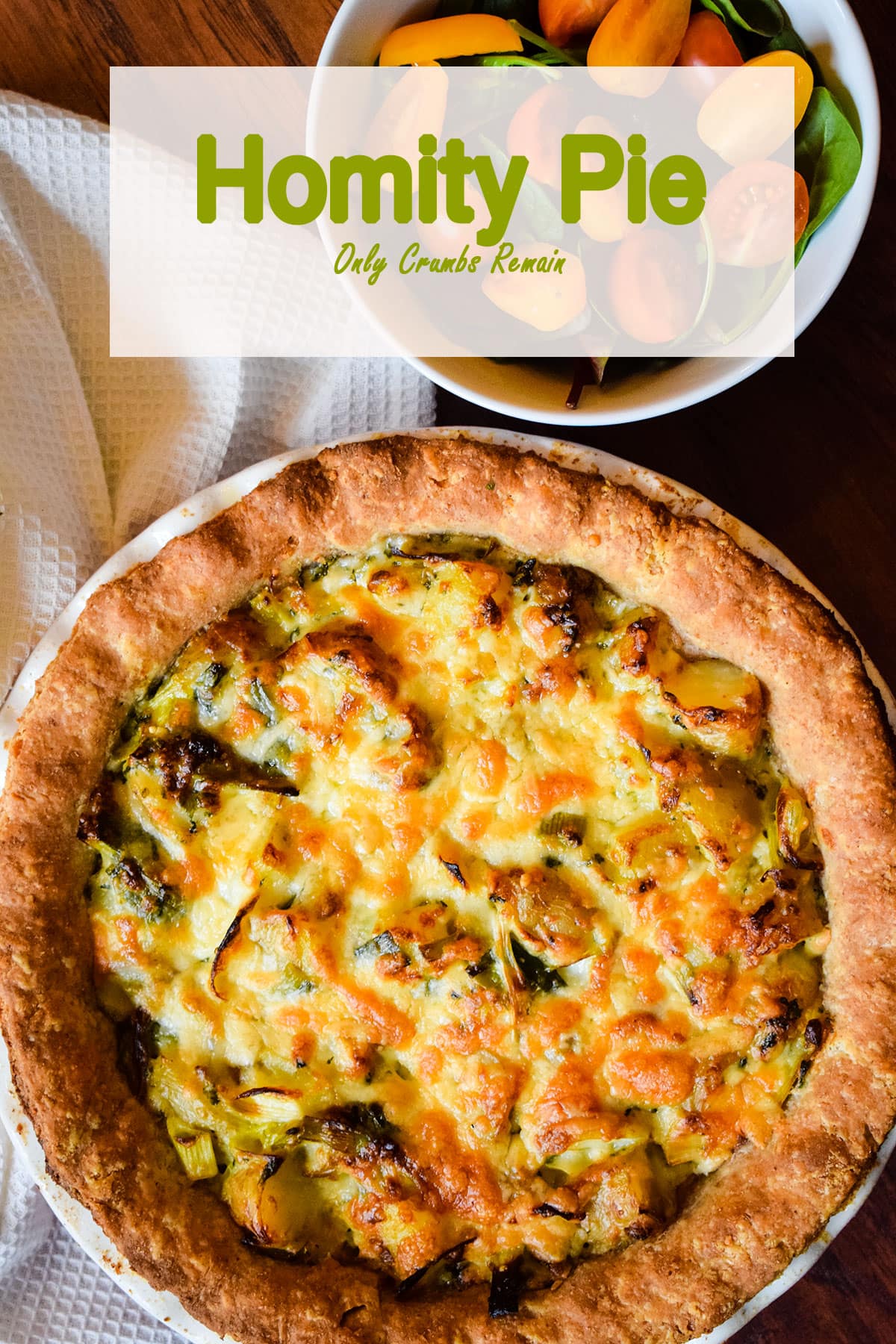 Homity Pie | Only Crumbs Remain