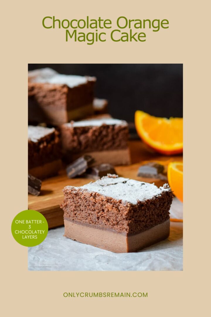 Chocolate Orange Magic Cake | Only Crumbs Remain