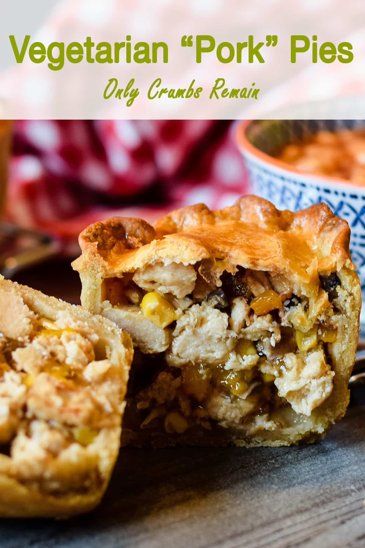 Vegetarian Pork Pies | Only Crumbs Remain