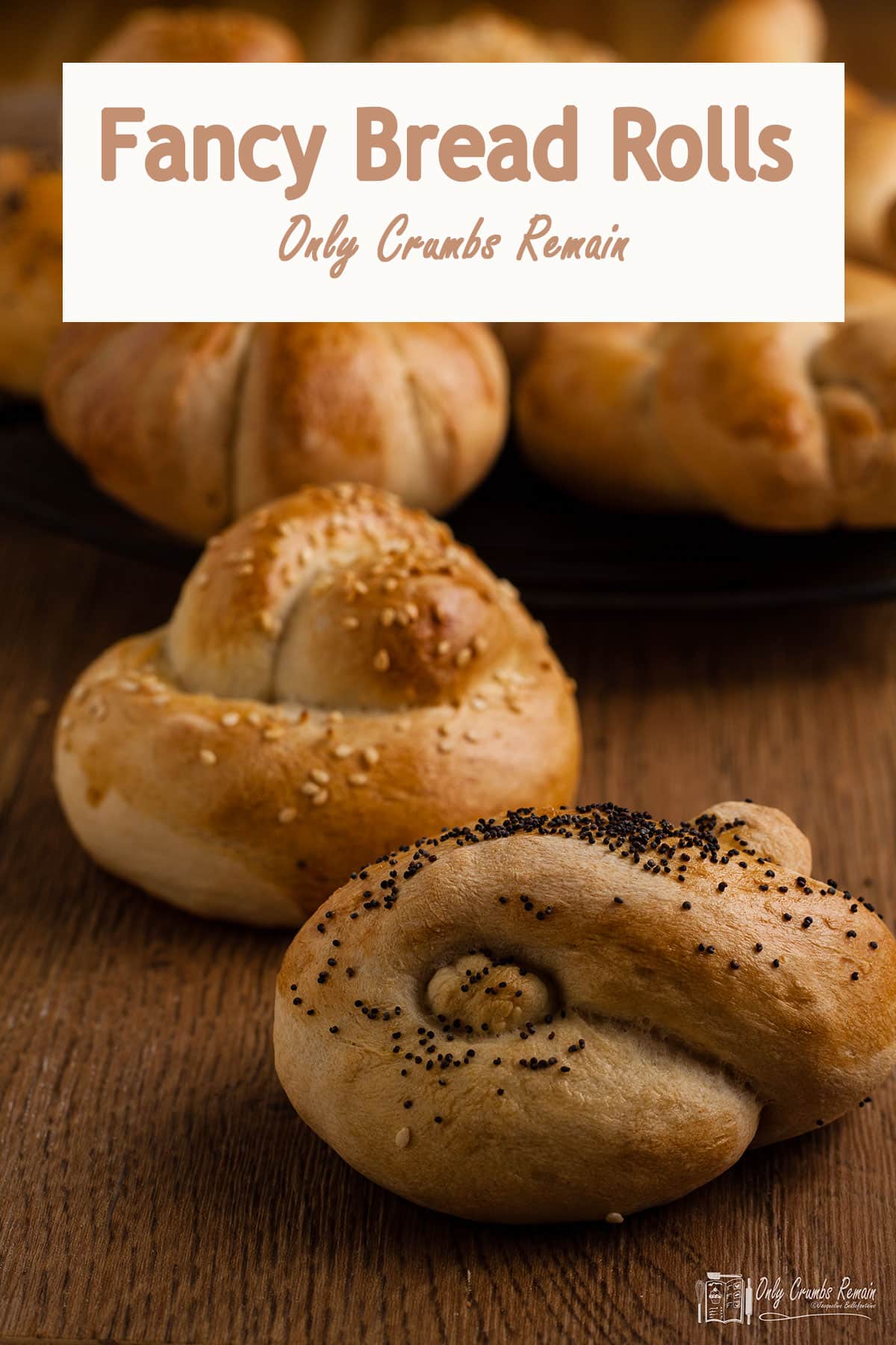 Fancy Dinner Rolls | Only Crumbs Remain